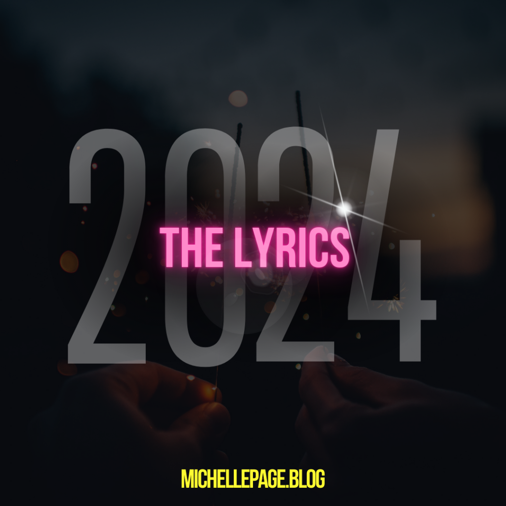 2024: THE LYRICS - Michelle Page Blog